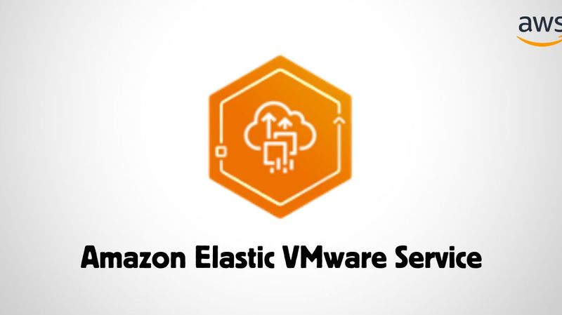 [TechTalkThai] AWS ประกาศ Amazon Elastic VMware Service ให้เข้าสู่สถานะ ...