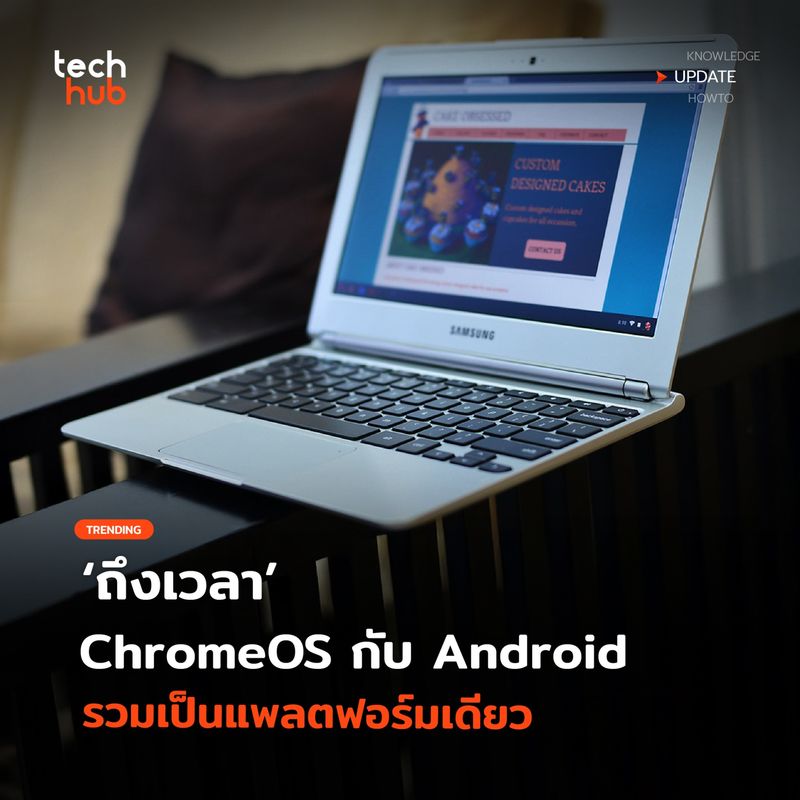 [Techhub] รวมกิจการ ประธานฝ่าย Android Ecosystem ยืนยัน Google เตรียมรวมระบบปฏิบัติการ Android ...