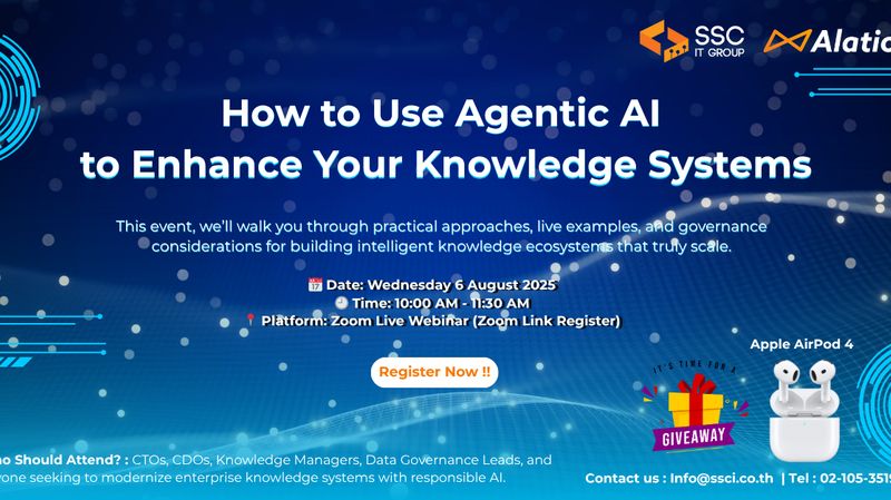 [TechTalkThai] Webinar: How to Use Agentic AI to Enhance Your Knowledge ...